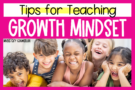 Teaching Growth Mindset to Elementary Students - Music City Counselor