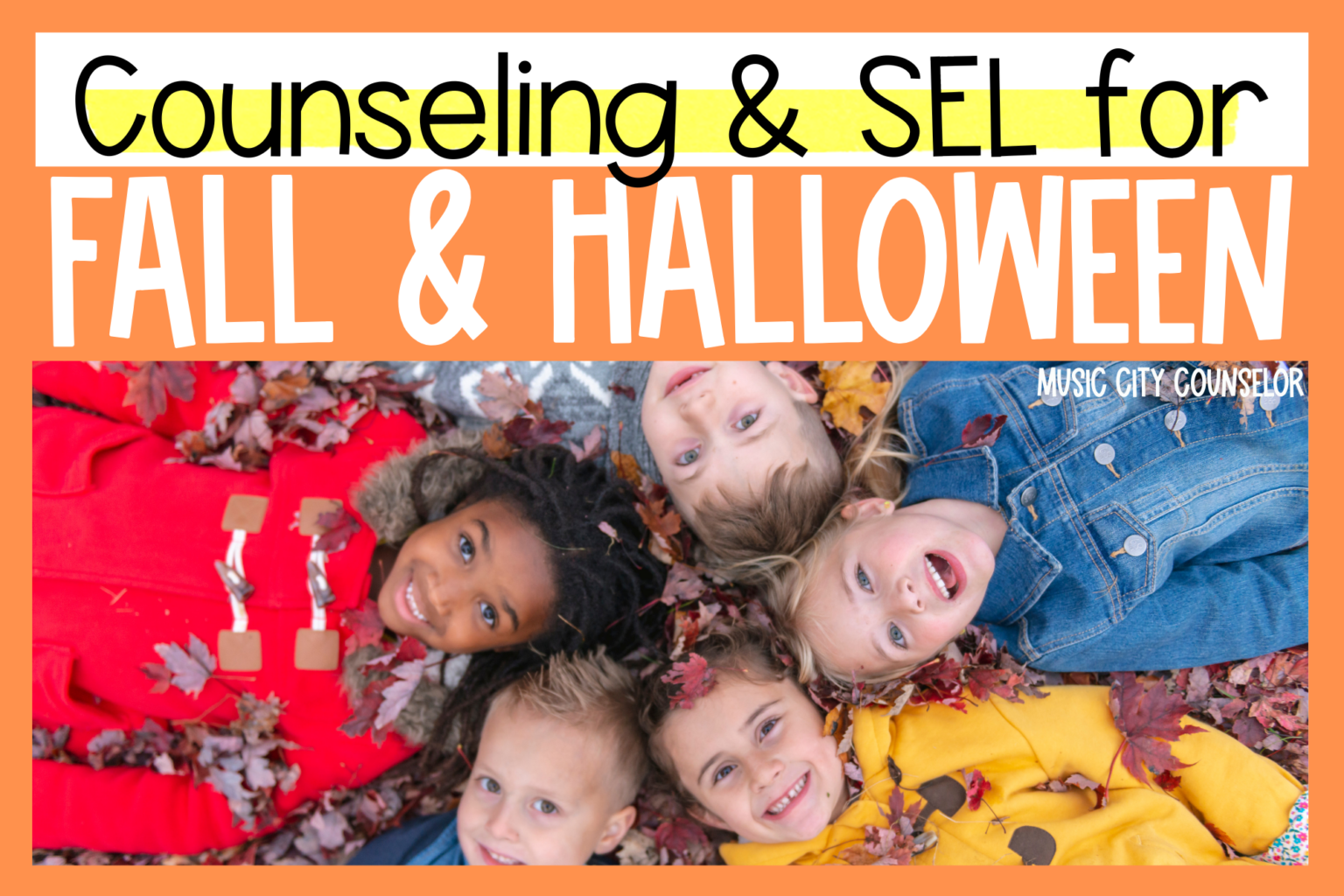 Fall Ideas for Counseling & SEL - Music City Counselor