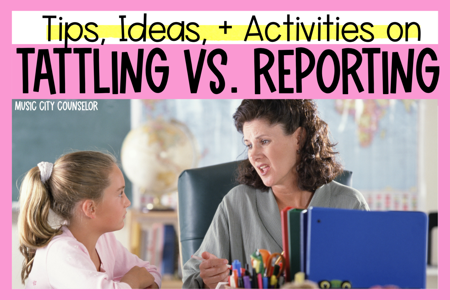 How to Teach Students the Difference Between Tattling vs Reporting at ...
