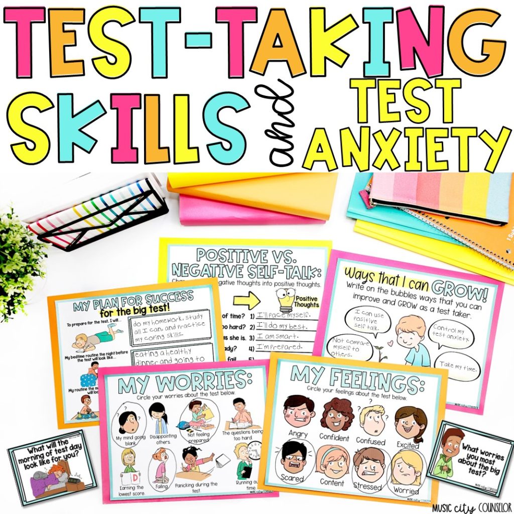 Test-Taking Skills & Test Anxiety - Music City Counselor