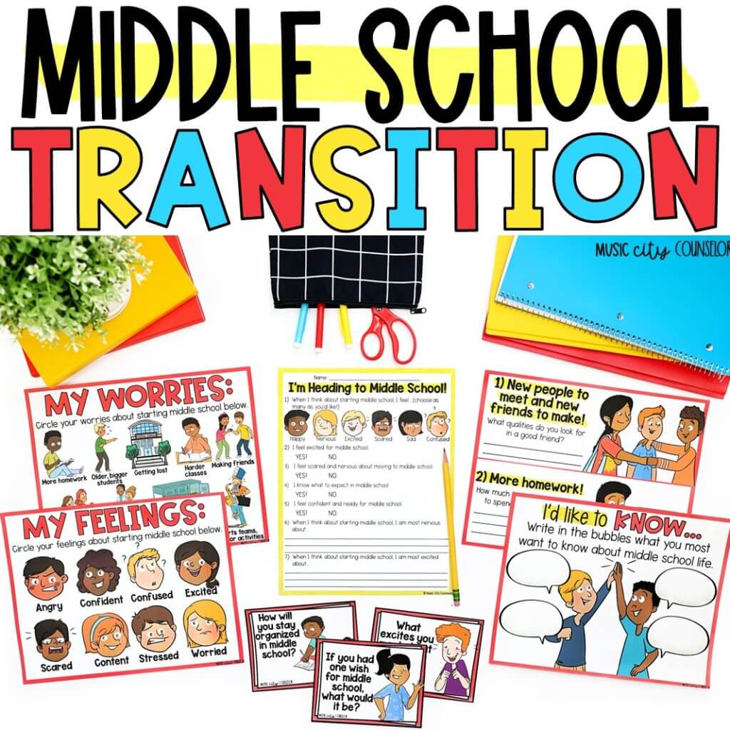 Middle School Transition Lesson - Music City Counselor