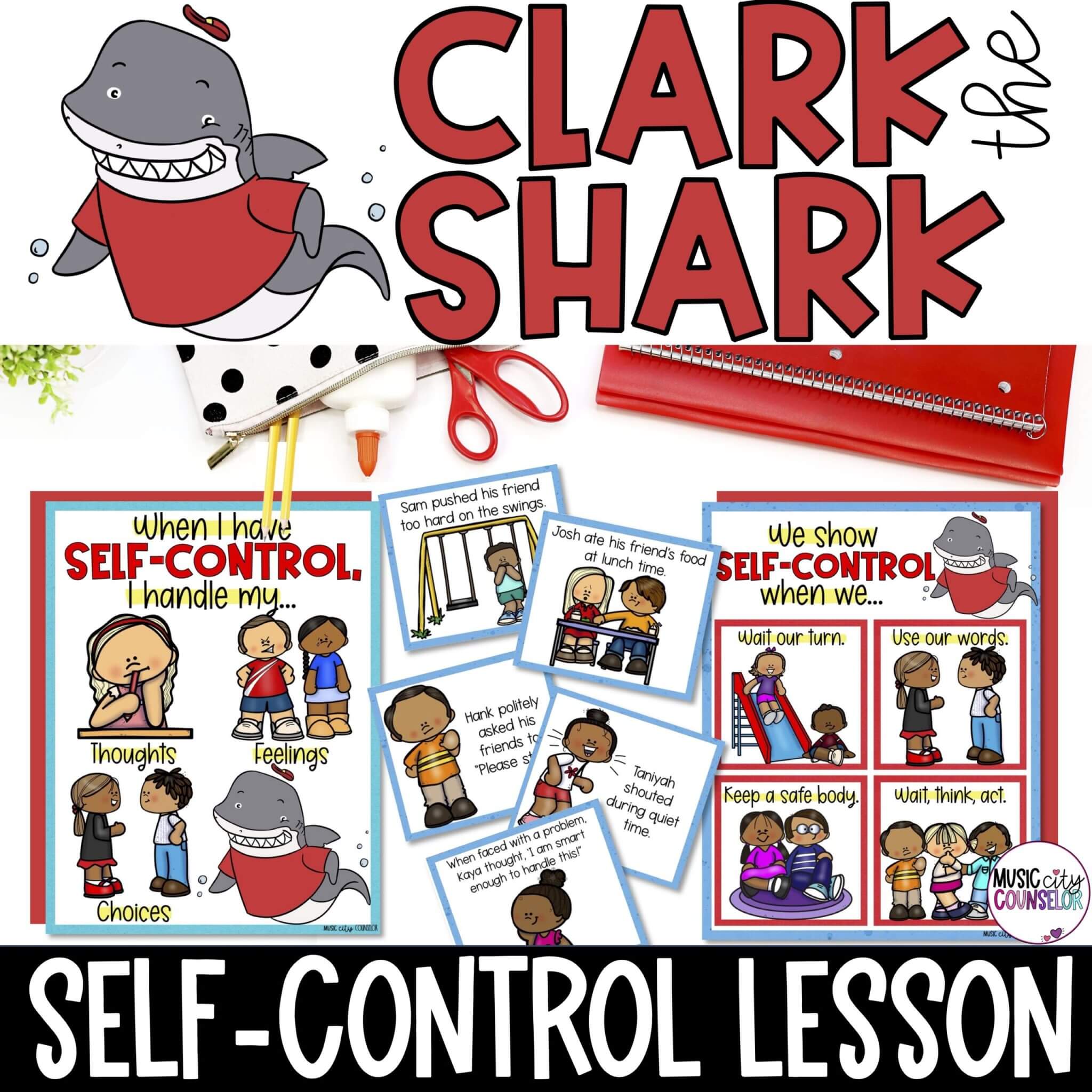 Clark the Shark Companion Lesson, Self-Control - Music City Counselor