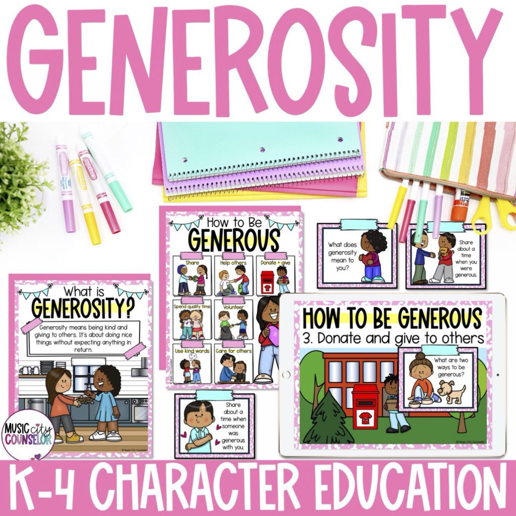Generosity Character Education Lesson - Music City Counselor