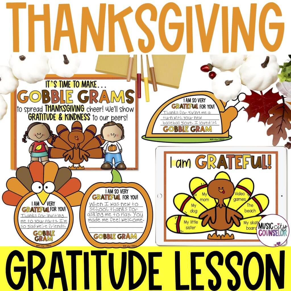 Thanksgiving Gratitude Lesson - Music City Counselor