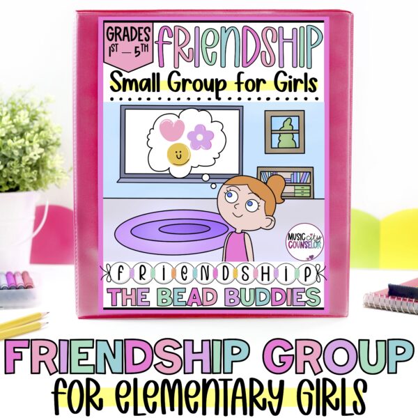 Girls Friendship & Social Skills Group - Music City Counselor